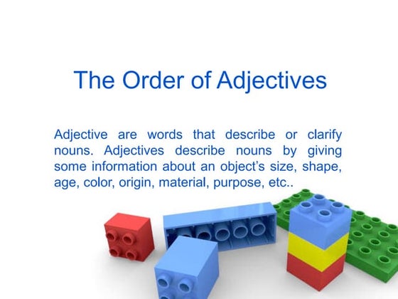 Order of adjectives | PPTX