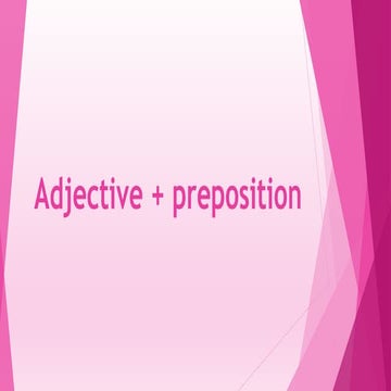 Adjective + preposition.pptx