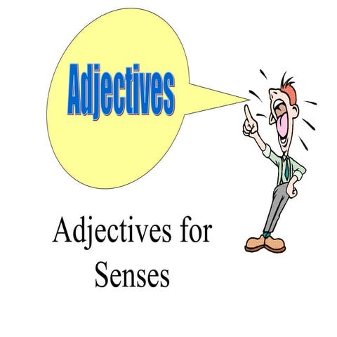 Adjectives for Senses Lesson 17 | PPT