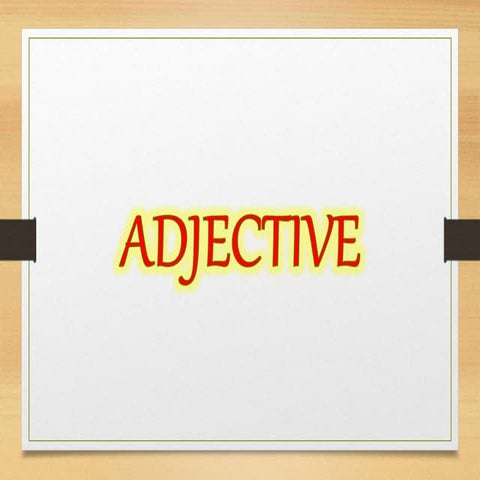 Adjectives (PPT) | PPTX