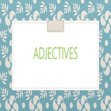 Adjectives | PPTX