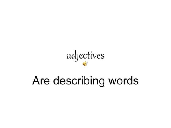 Adjectives Grade 6 Powerpoint Presentation Ppt