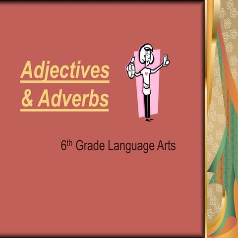 Adjectives.Adverbs_PP.ppt