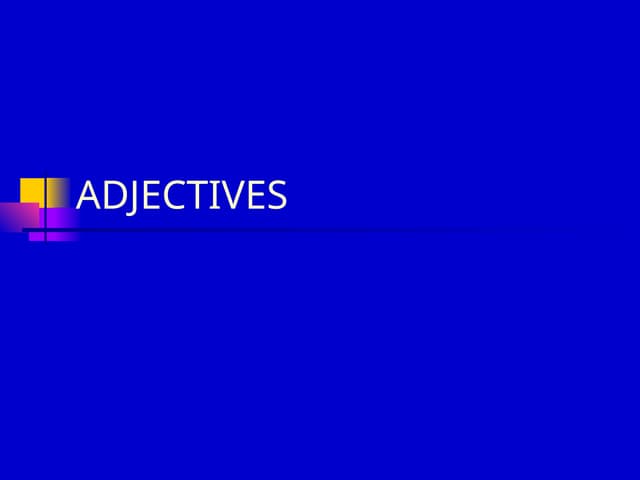 identifying adjectives for english grade 3 | PPT