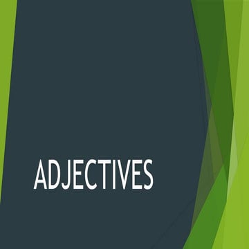 ADJECTIVES (English Grammar) Power Point | PPTX