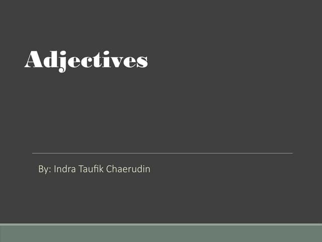 identifying adjectives for english grade 3 | PPT