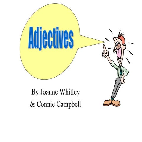 Powerpoint Lesson in Adjectives Grade 5.ppt