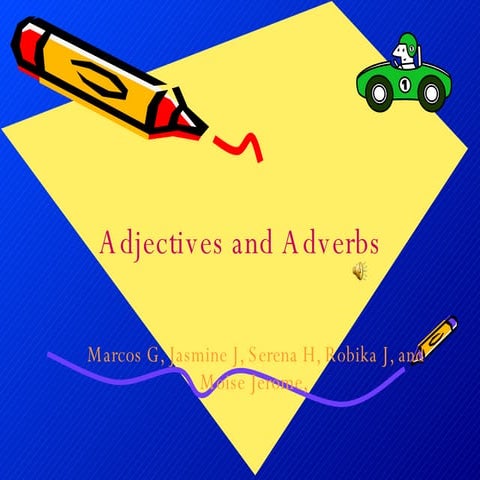 Adjectives Vs Adverbs | PPT