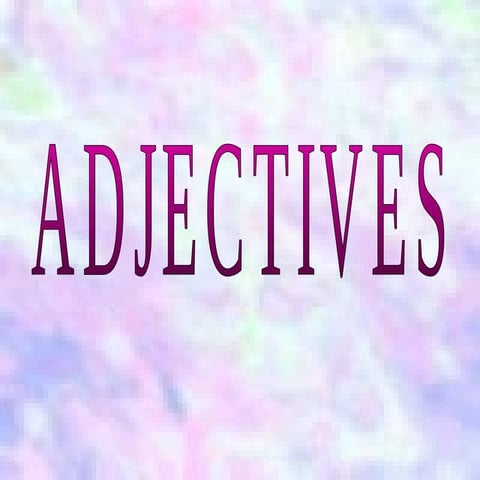 Adjective presentation | PPTX