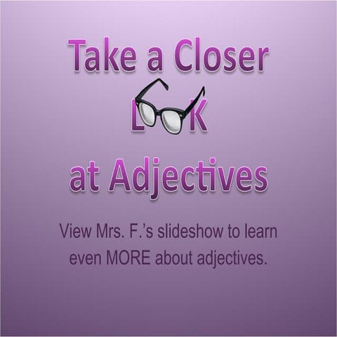 Look at Adjectives | PPT