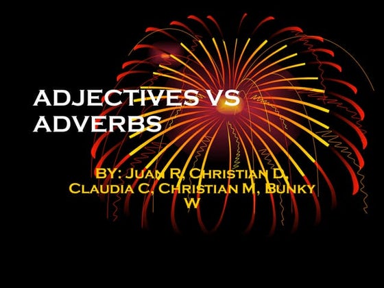 Adjective and adverbs | PPTX | Soccer | Sports