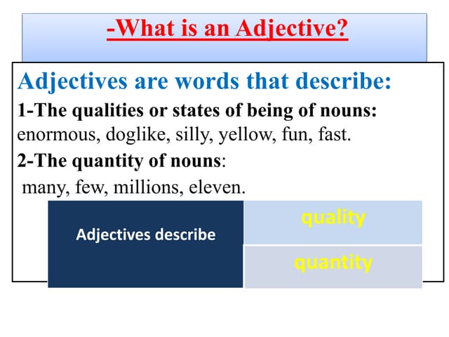 Adjectives slide share | PPTX