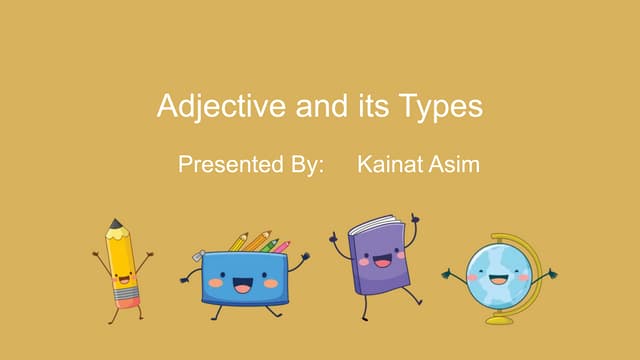 Adjectives :Kinds of Adjectives | PPTX
