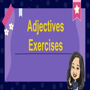 Adjectives Exercises | PPT