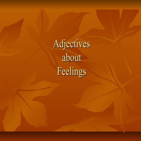 Adjectives feelings 1 | PPT