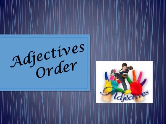 adjective-game-the-lesson-the-order-of-adjectives-teacher-development ...