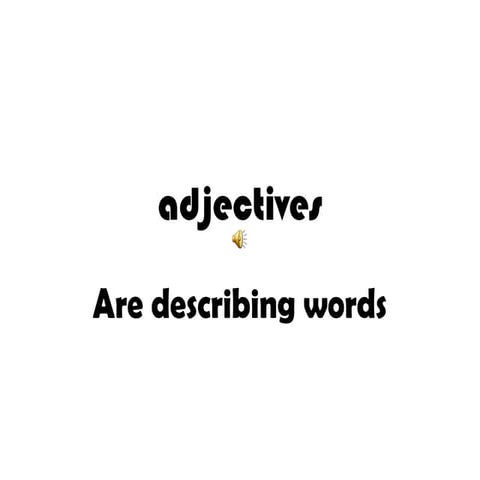 Adjectives powerpoint | PPT