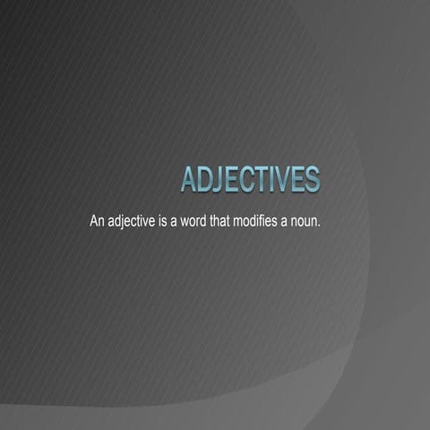 An Introduction to Adjectives | PPT