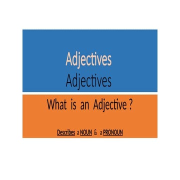 ADJECTIVES PPT 111111.pptx learn with ease | PPTX