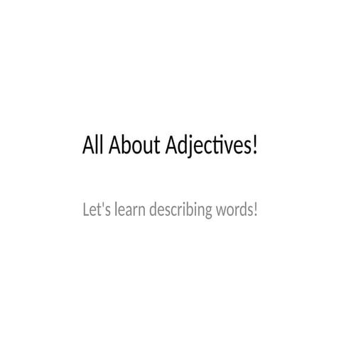 Three Day Lesson: Adjectives | PPTX