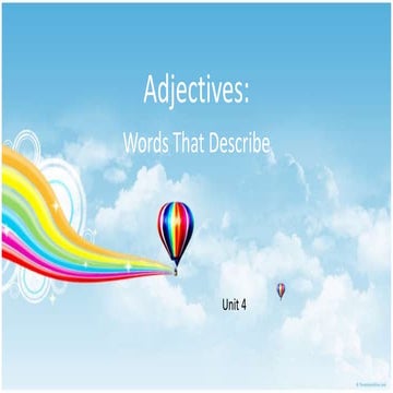Adjectives Unit 4 | PPT