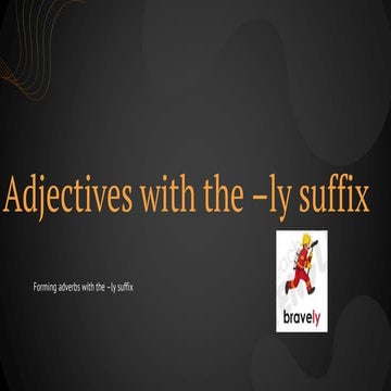 Adjectives with the –ly suffix.pdf