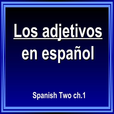Adjetivos | PPT | Books and Literature