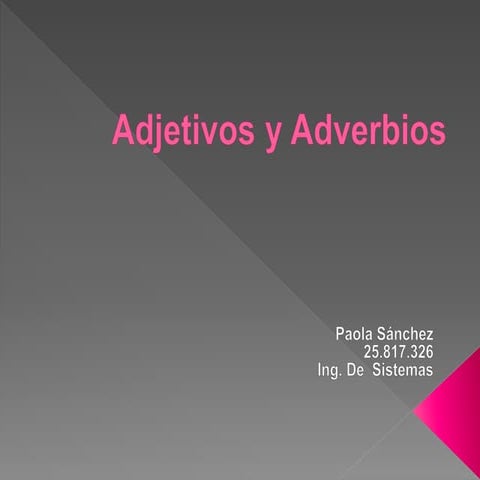 Adjetivos y adverbios | PPTX