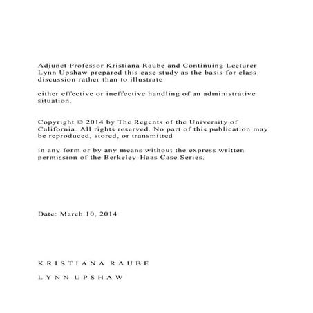 Adjunct Professor Kristiana Raube and Continuing Lecturer Ly.docx