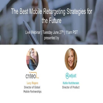 The Best Mobile Retargeting Strategies for the Future | PPTX | Computer ...