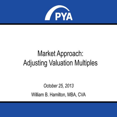 PYA Presents Adjusting Valuation Multiples at NACVA | PPTX