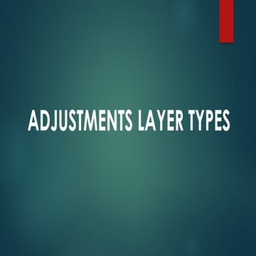 Adjustments layer types photoshop course | PPTX