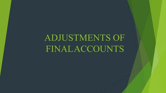 Adjustment in final acc | PDF