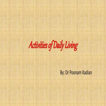 ADL- Activities of daily living. .ppt
