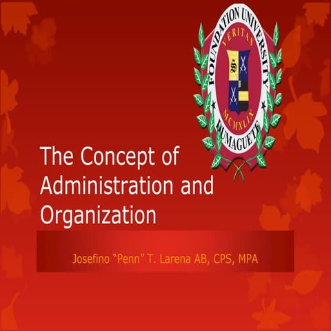 Administration. and Organization | PPT