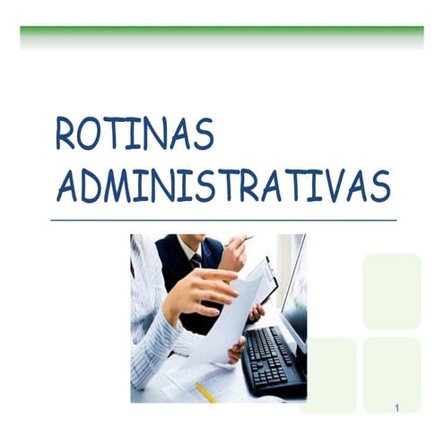 Rotinas administrativas | PPTX