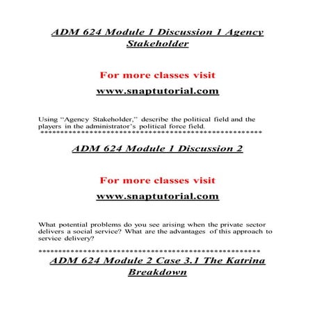 ADM 624 Education Organization - snaptutorial.com