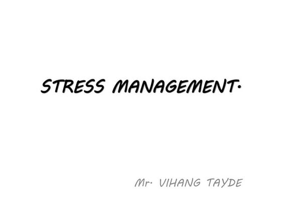 Stress management techniques | PPT