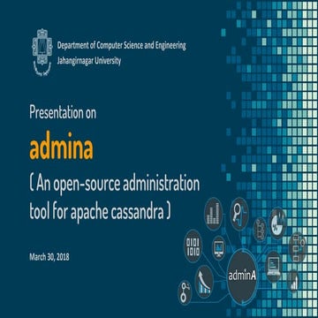 admina (an open-source administration tool for Apache Cassandra) | PPT