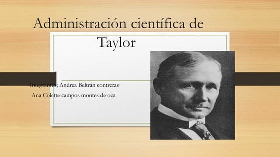 Administración Científica Frederick Winslow Taylor