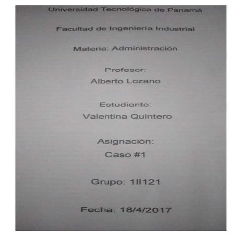 Administración UTP Parciales y casos del Profesor Alberto Lozano.docx
