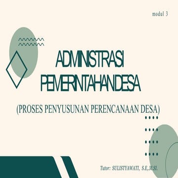 Administrasi Pemerintahan Desa modul 3.pptx