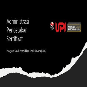 Administrasi Pencetakan Sertifikat UPI(1).pptx