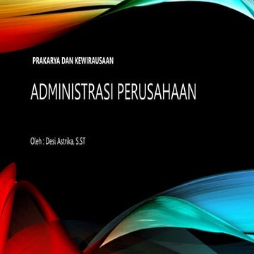 pengertian administrasi perusahaan untuk SMA | PPTX