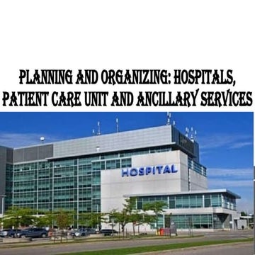 nursing administration planning and organising hospital and auxillary ...