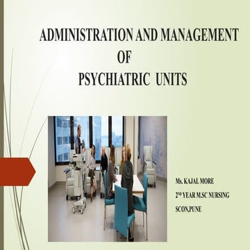 ADMINISTRATION AND MANAGEMzzzzzzzzzzzzzzzzENT of psychiatric unit ...