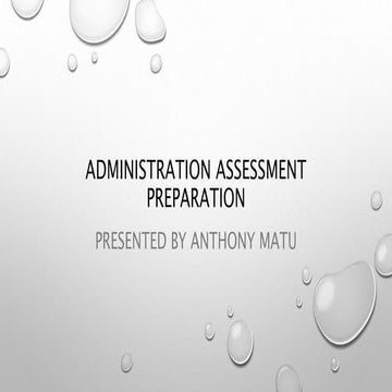 Administration assessment preparation.pptx