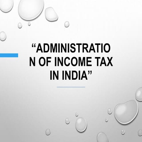 Administration Direct tax in India: Analysi | PPTX