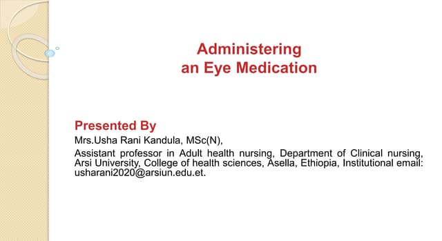 Eye Bandaging Nursing Procedure | PPTX