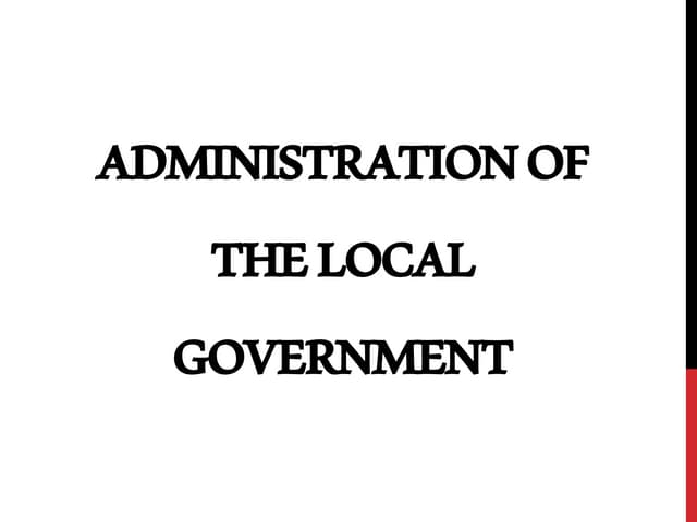 Local Government and Its Structure | PPTX